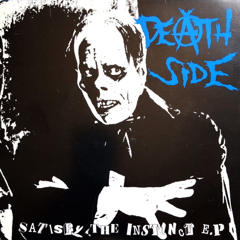 Death Side / Satisfy The Instinct E.P. / 7inch (レコード) | 大須レコード中古買取・レコード ...